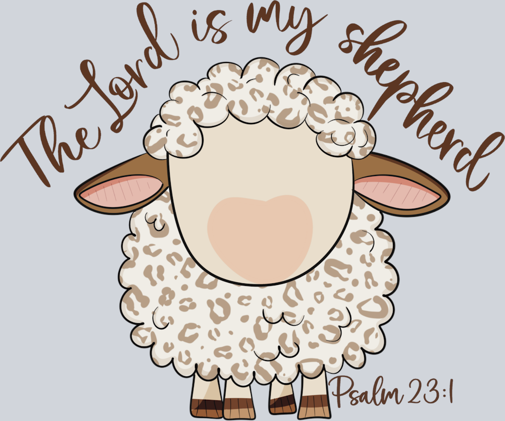 The Lord Is My Shepherd 2 - STK06066 (DTF Transfers)