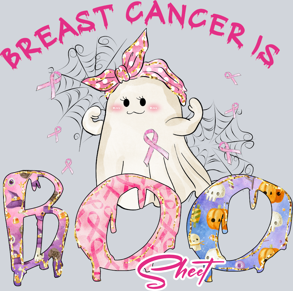 Breast Cancer Awareness Breast Cancer Is Boo Sheet 2 - STK01119 (DTF T